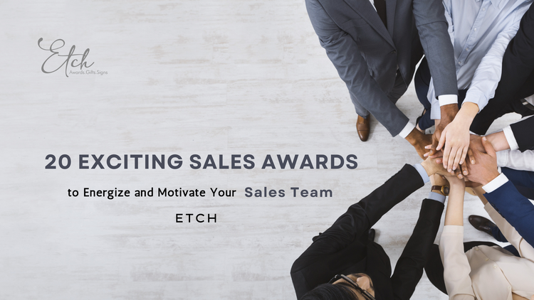 20 Exciting Sales Awards to Energize and Motivate Your Sales Team – Etch